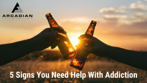 5 Signs You Need Help With Addiction - Anxiety Therapist in New Haven